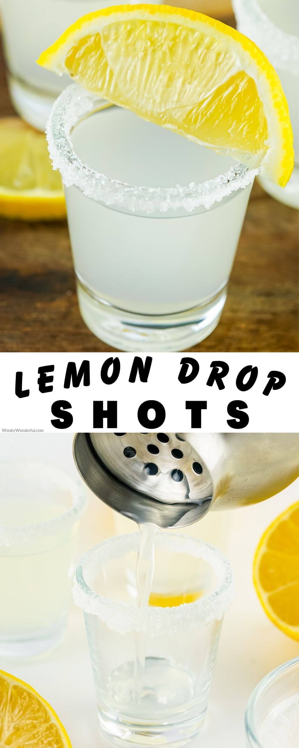 LEMON DROP SHOT RECIPE + WonkyWonderful