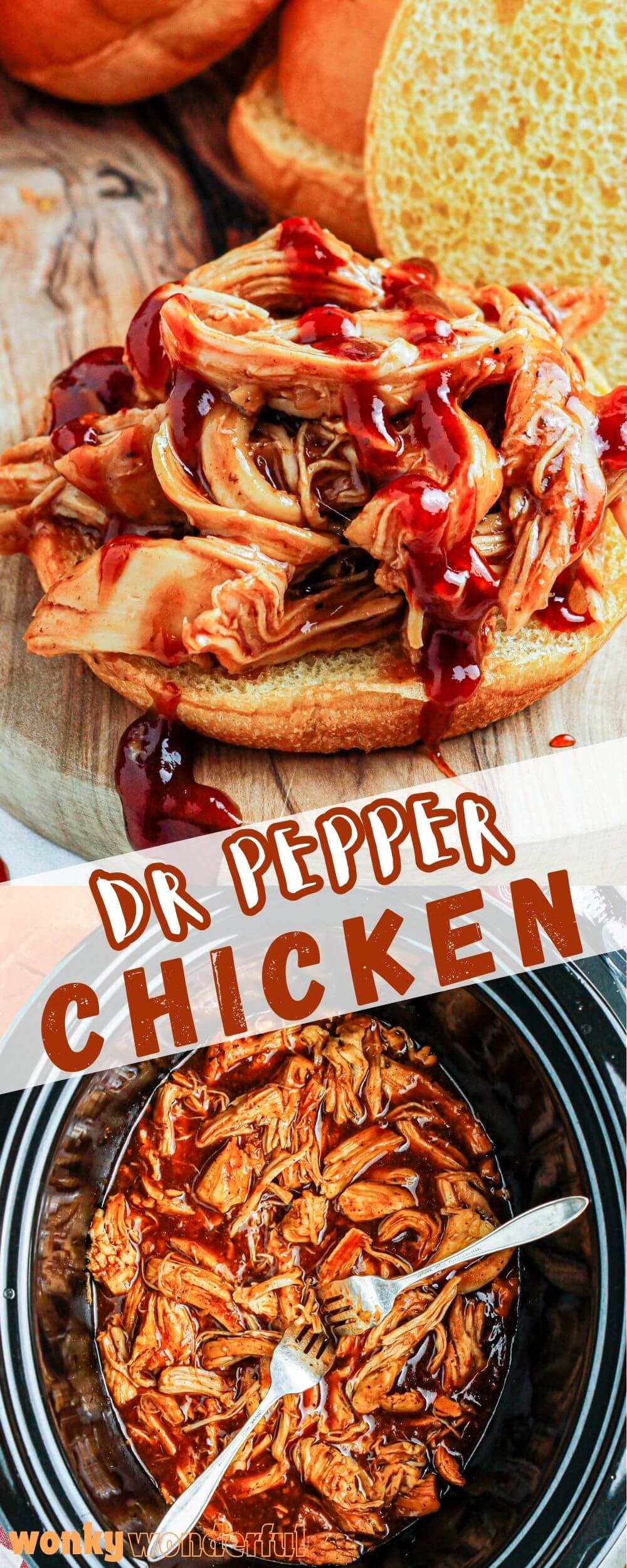 CROCKPOT DR PEPPER SHREDDED CHICKEN - WonkyWonderful
